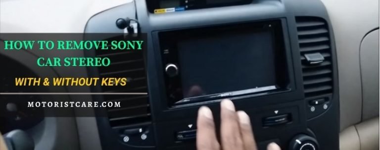 How To Remove Sony Car Stereo with Keys & without Keys